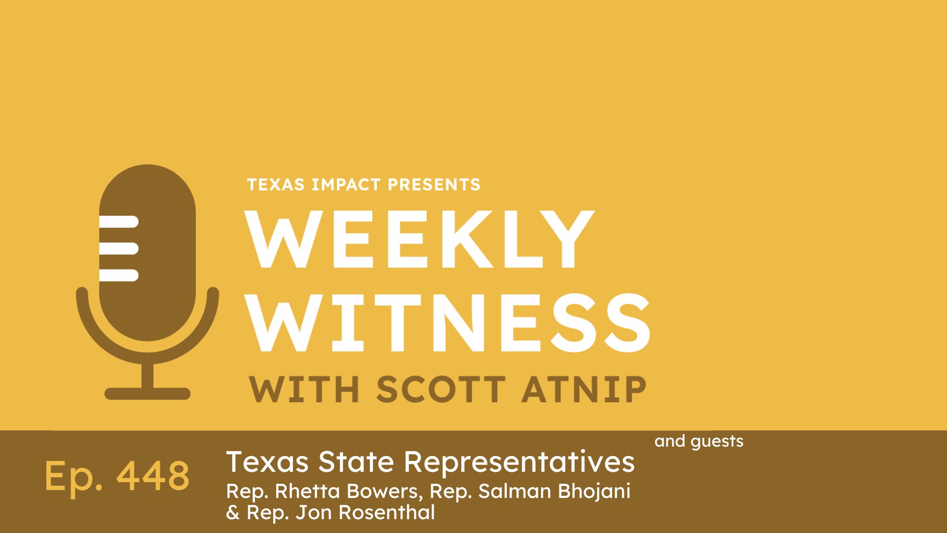 Ep. 448 Not So "Special" Session - Texas Impact